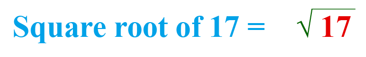 Square Root of 17 - Cuemath